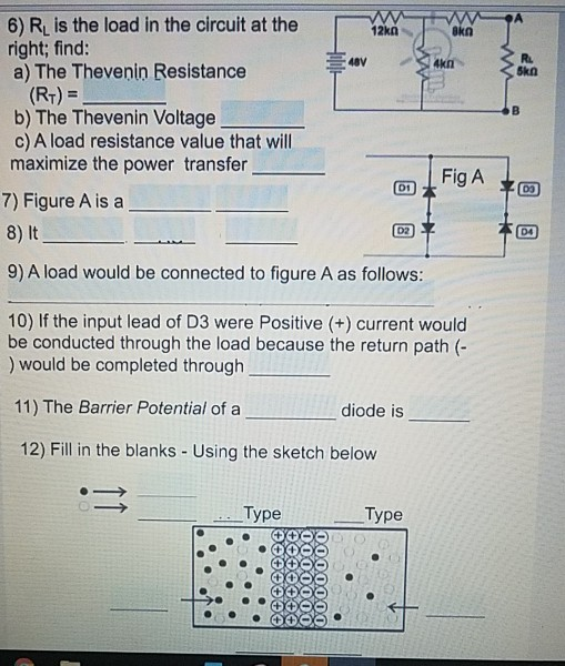 Solved Ww P 12 6) RL is the load in the circuit at the | Chegg.com