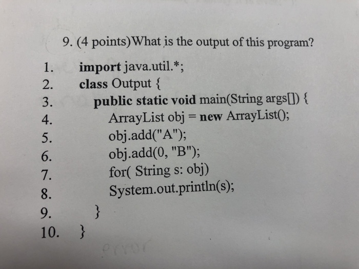 Solved 9. (4 points) What is the output of this program? 1. | Chegg.com