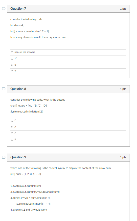 Solved Question 7 1 pts consider the following code int | Chegg.com