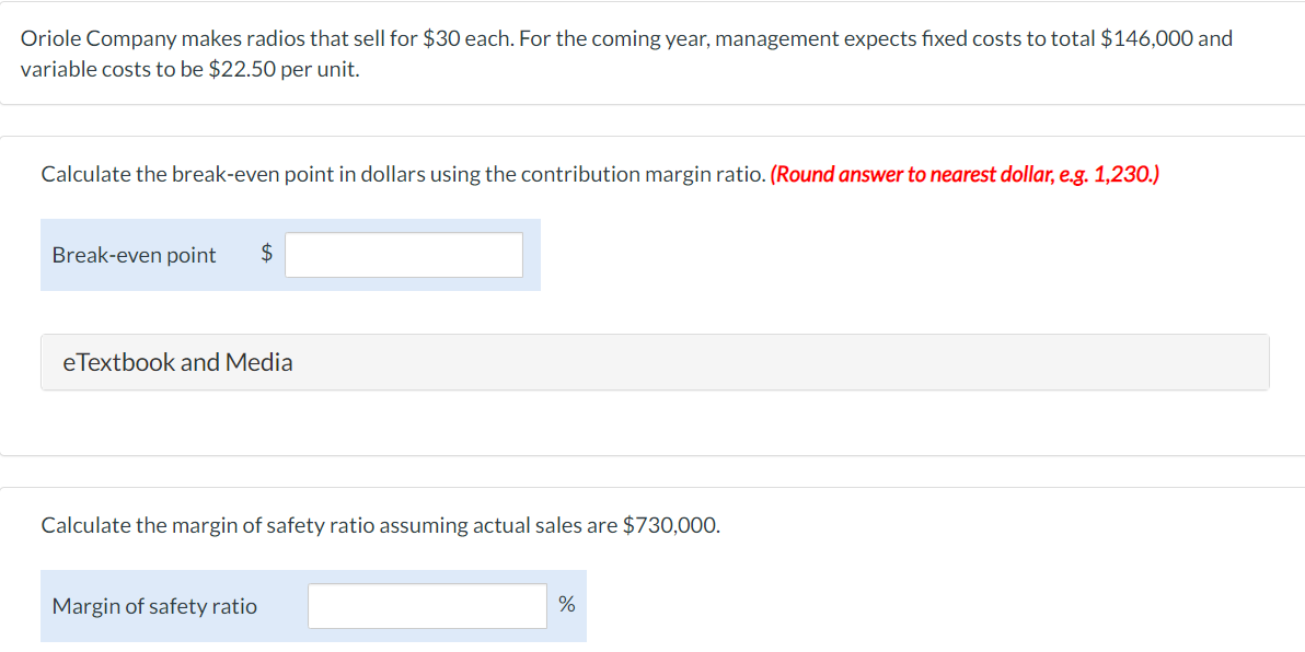 Solved Oriole Company makes radios that sell for $30 each. | Chegg.com