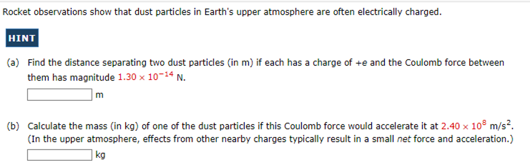 Solved Rocket observations show that dust particles in | Chegg.com