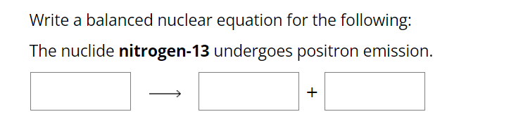 Solved Write a balanced nuclear equation for the | Chegg.com