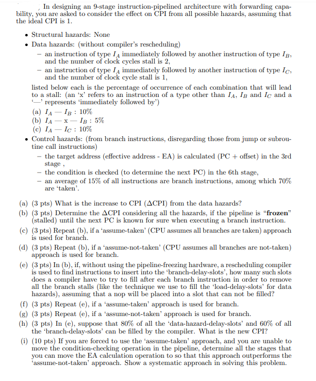 Solved In designing an 9-stage instruction-pipelined | Chegg.com