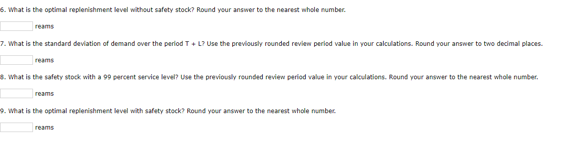 Solved 6. What is the optimal replenishment level without | Chegg.com