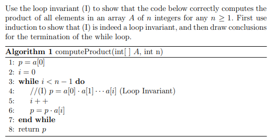 Solved Use the loop invariant (I) to show that the code | Chegg.com