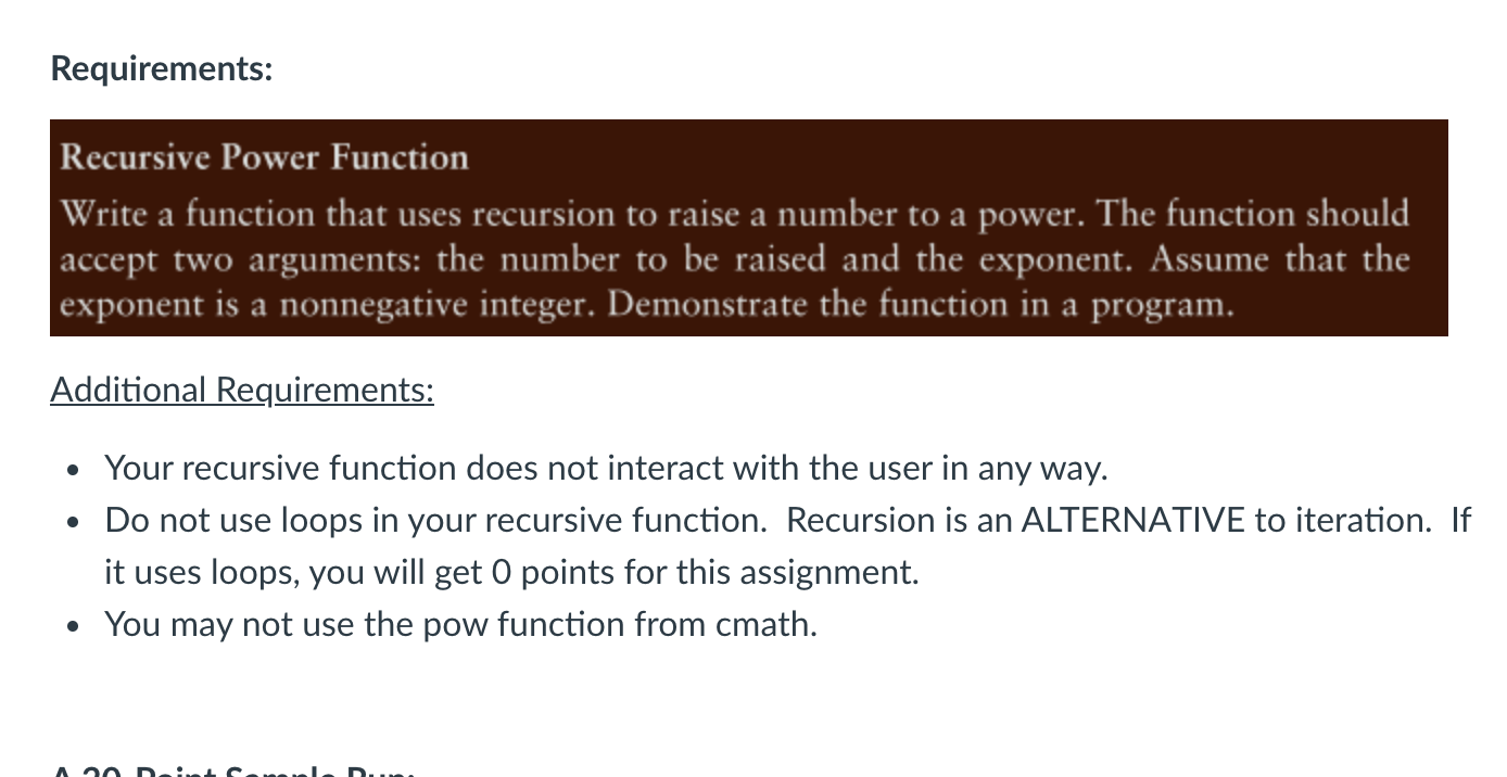 Solved Requirements Recursive Power Function Write A 