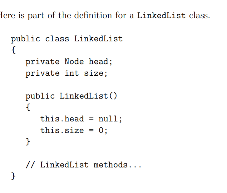 Solved Iere is part of the definition for a LinkedList | Chegg.com