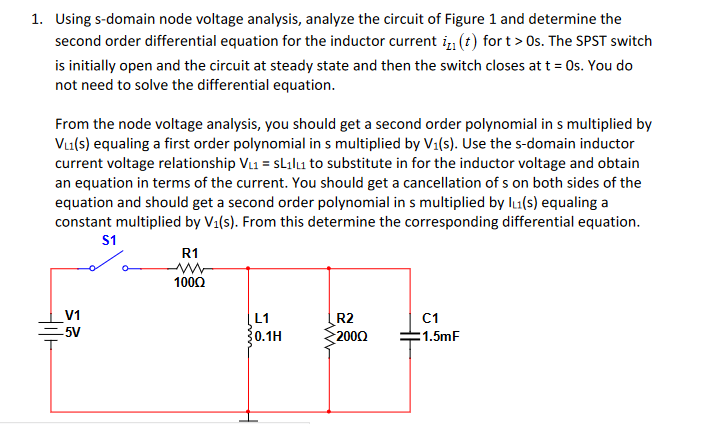 Solved 1. Using s-domain node voltage analysis, analyze the | Chegg.com