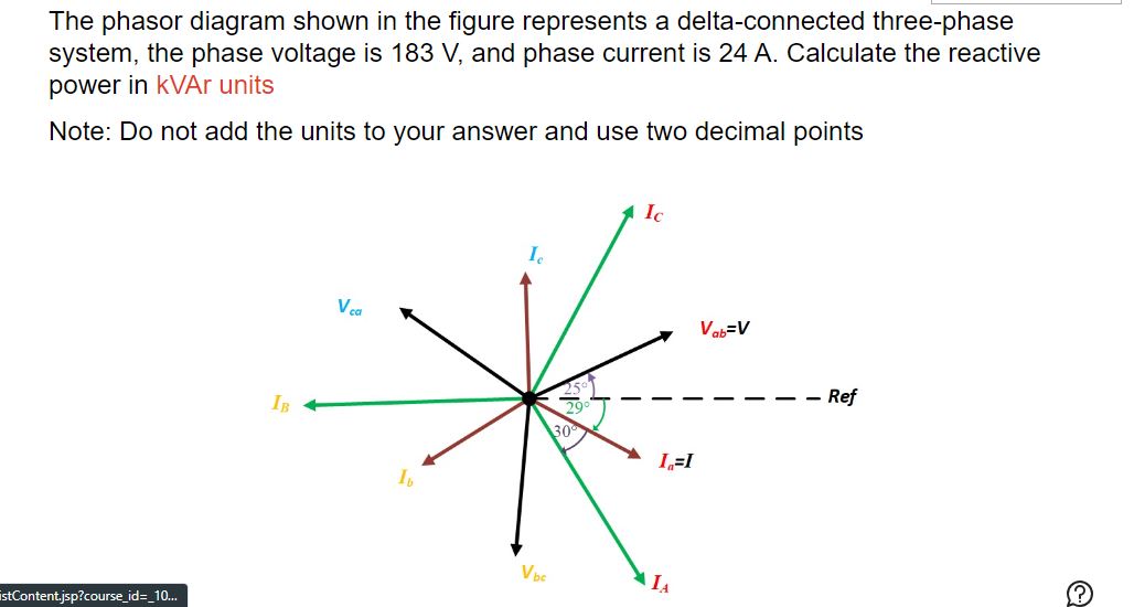 Solved The phasor diagram shown in the figure represents a | Chegg.com