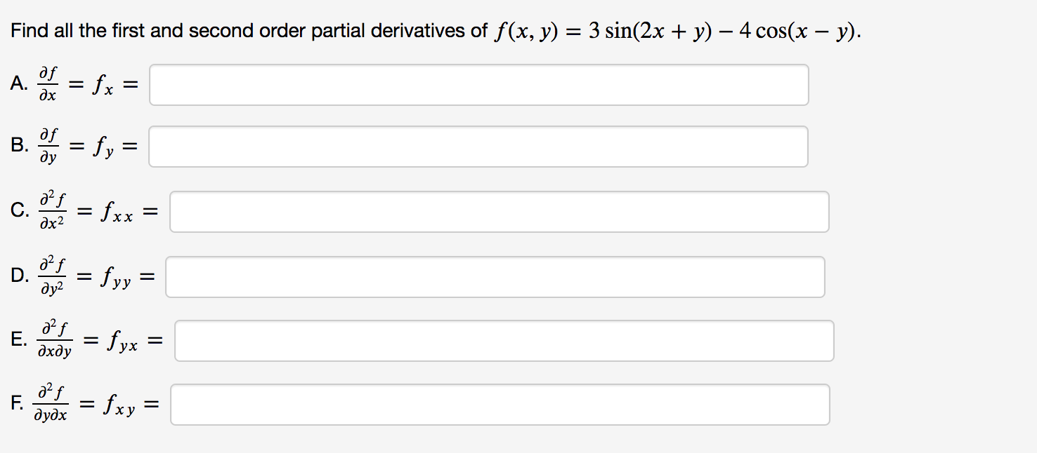 Solved nd all the first and second order partial derivatives | Chegg.com