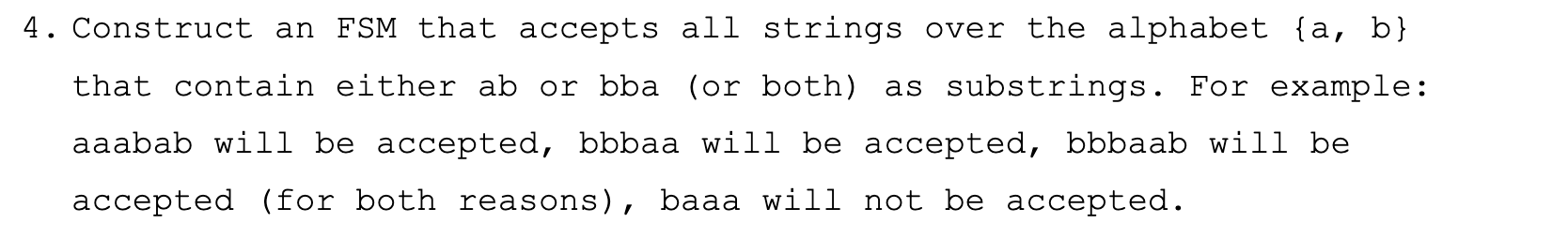 Solved Construct an FSM that accepts all strings over the | Chegg.com