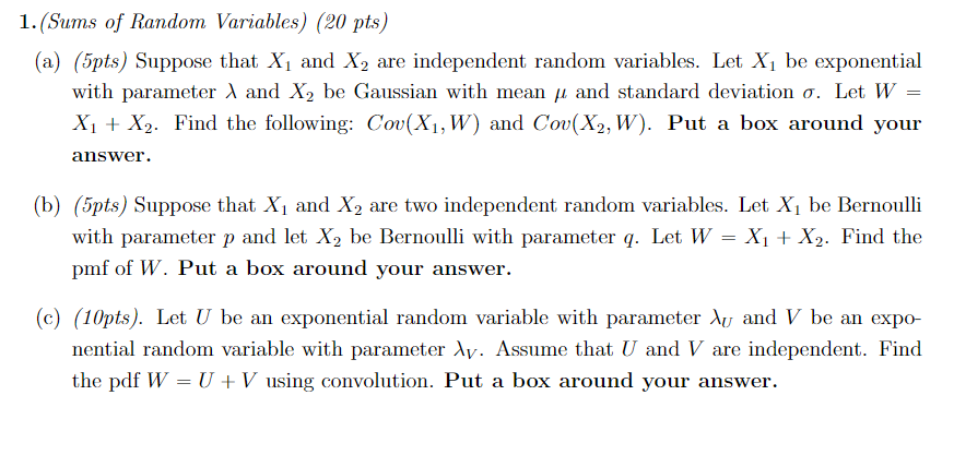 Solved 1. (Sums of Random Variables) (20 pts) (a) (5pts) | Chegg.com
