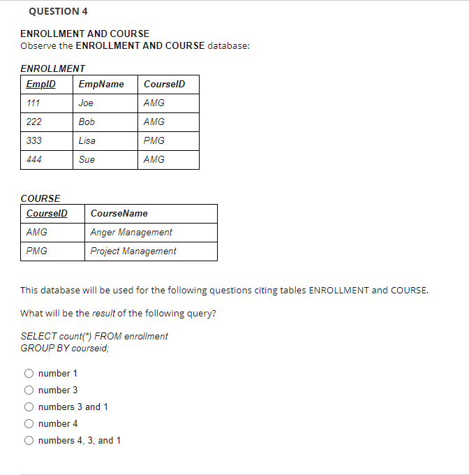 Solved ENROLLMENT AND COURSE Observe the ENROLLMENT AND | Chegg.com