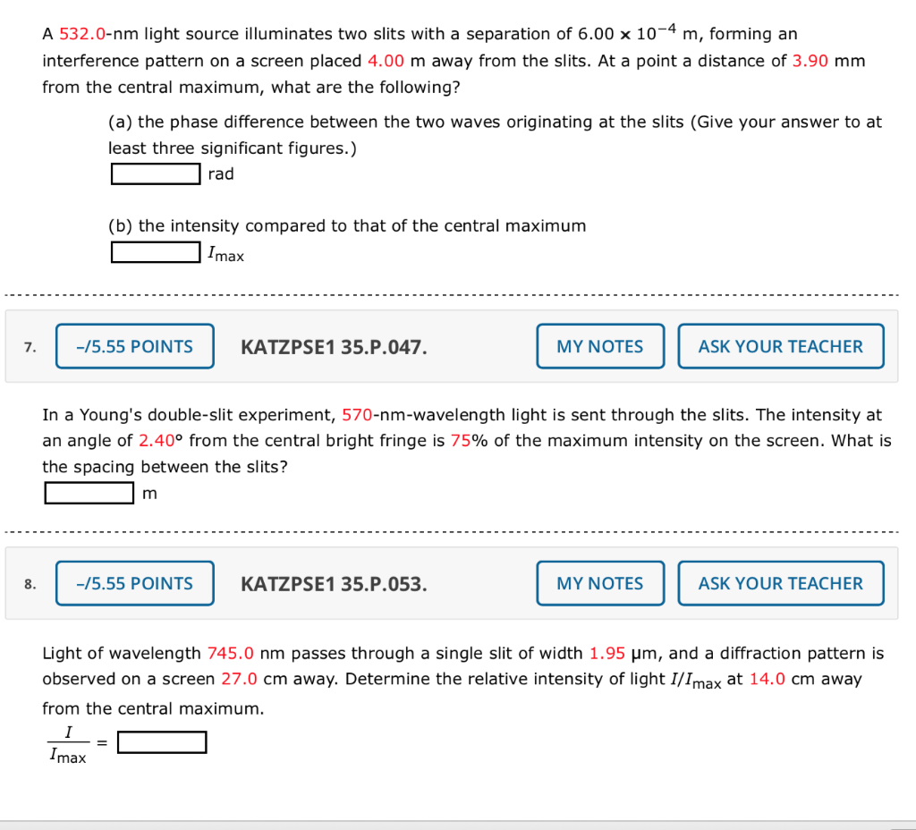 Solved A 532.0-nm light source illuminates two slits with a | Chegg.com