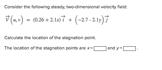 Solved Consider the following steady, two-dimensional | Chegg.com