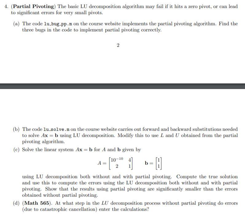 4. (Partial Pivoting) The basic LU decomposition | Chegg.com