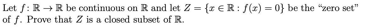 Solved Let f:R→R ﻿be continuous on R ﻿and let | Chegg.com