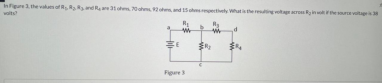 Solved Figure 3In Figure 3 , if the values of R1,R2, and R4, | Chegg.com
