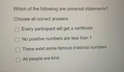 Solved Which of the following are universal statements? | Chegg.com
