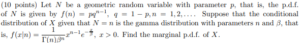 Solved (10 points) Let N be a geometric random variable with | Chegg.com