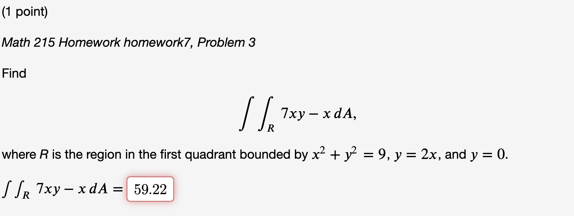 Solved (1 point) Math 215 Homework homework7, Problem 3 Find | Chegg.com