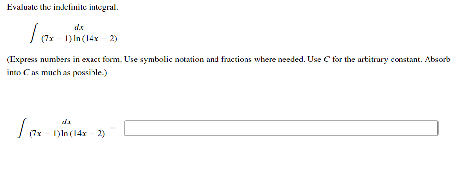 Solved Evaluate the indefinite | Chegg.com