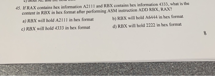 Solved 45. If RAX contains hex information A2111 and RBX | Chegg.com
