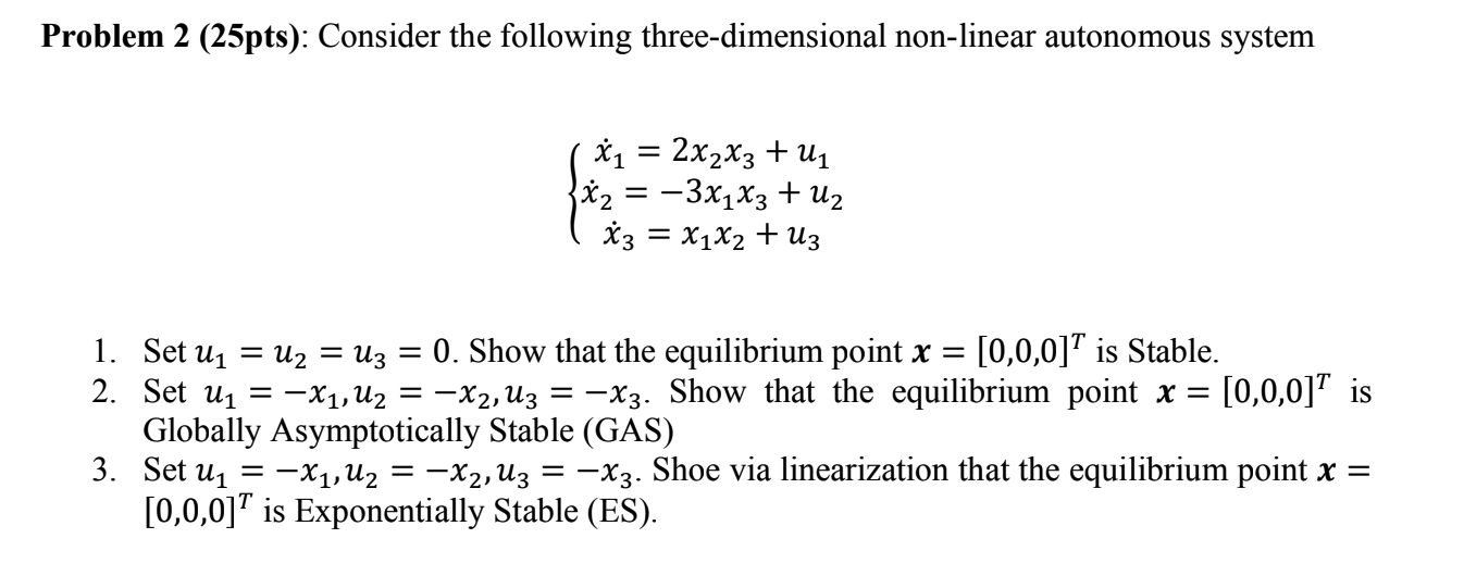 Solved Problem 2 (25pts): Consider the following | Chegg.com