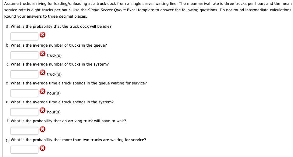 Solved Assume trucks arriving for loading/unloading at a | Chegg.com