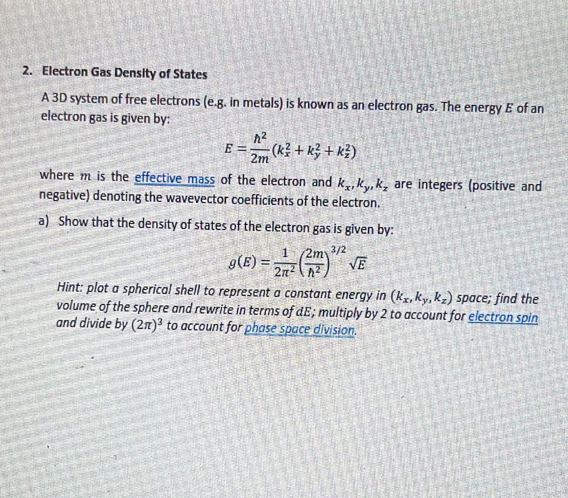 Solved 2. Electron Gas Density of States A 3D system of free | Chegg.com