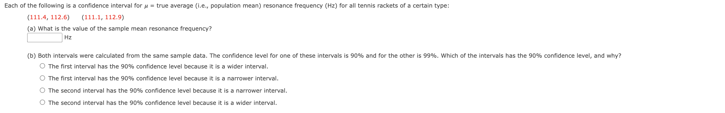 Solved Each of the following is a confidence interval for μ= | Chegg.com