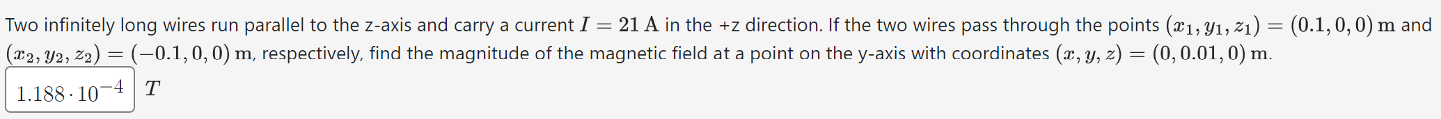 Solved HELP NOW!!!Two infinitely long wires run parallel to | Chegg.com
