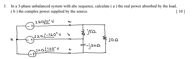 Solved 3. In a 3-phase unbalanced system with abc sequence, | Chegg.com