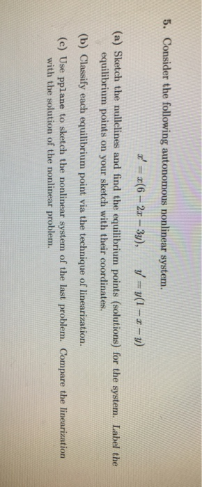 Solved 5. Consider the following autonomous nonlinear | Chegg.com
