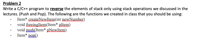 Solved Problem 2 Write a C/C++ program to reverse the | Chegg.com