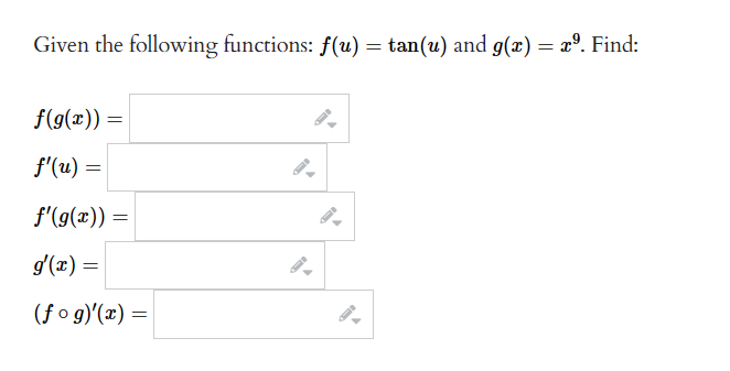 Solved Given the following functions: f(u)=tan(u) ﻿and | Chegg.com