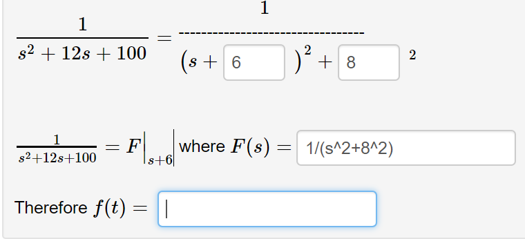 Solved s2 12s +100 6 2 F where F(s) = 1/(s^2+812) s2+12s | Chegg.com