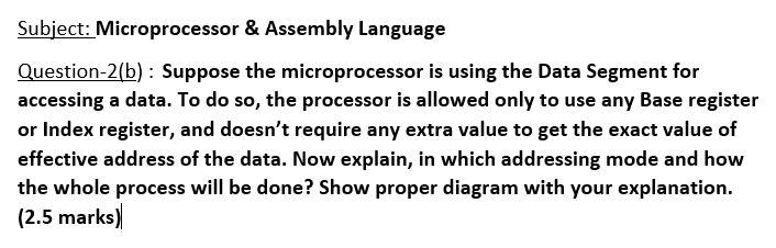 Solved Subject: Microprocessor & Assembly Language | Chegg.com Solved Subject: Microprocessor & Assembly Language | Chegg.com