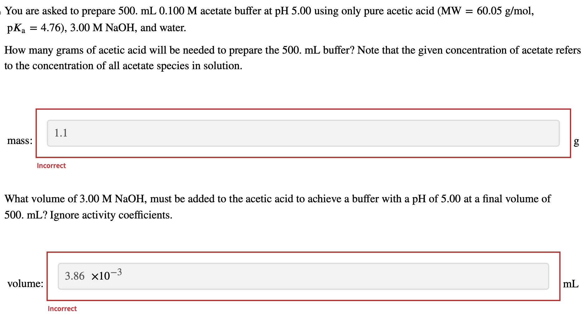 Solved You are asked to prepare 500.mL0.100M acetate buffer | Chegg.com