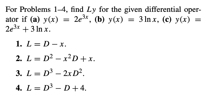 Solved For Problems 1−4, find Ly for the given differential | Chegg.com