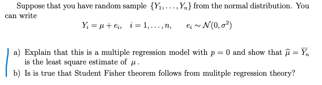 Solved Suppose that you have random sample {Y1,..., Yn} from | Chegg.com
