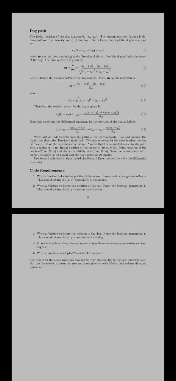 Dog path The initial position of the dog is given by | Chegg.com