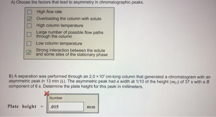 Solved A) Choose the factors that lead to asymmetry in | Chegg.com