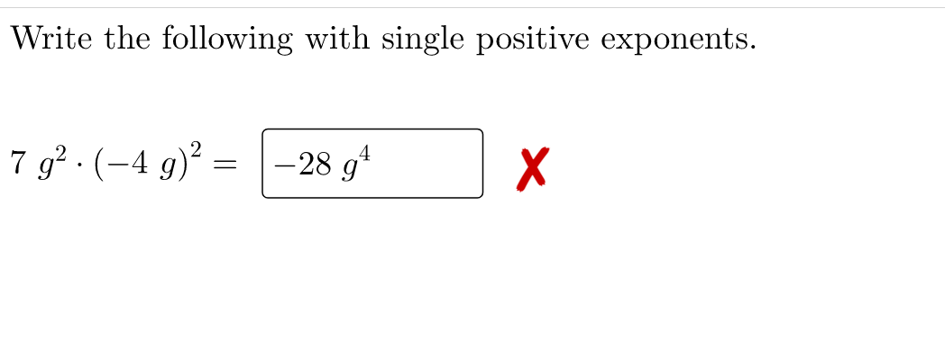 Solved Write the following with single positive exponents. | Chegg.com