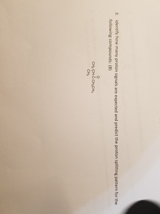 Solved Identify how many proton signals are expected and | Chegg.com