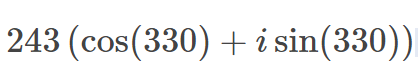 Solved 243(cos(330)+isin(330)) | Chegg.com