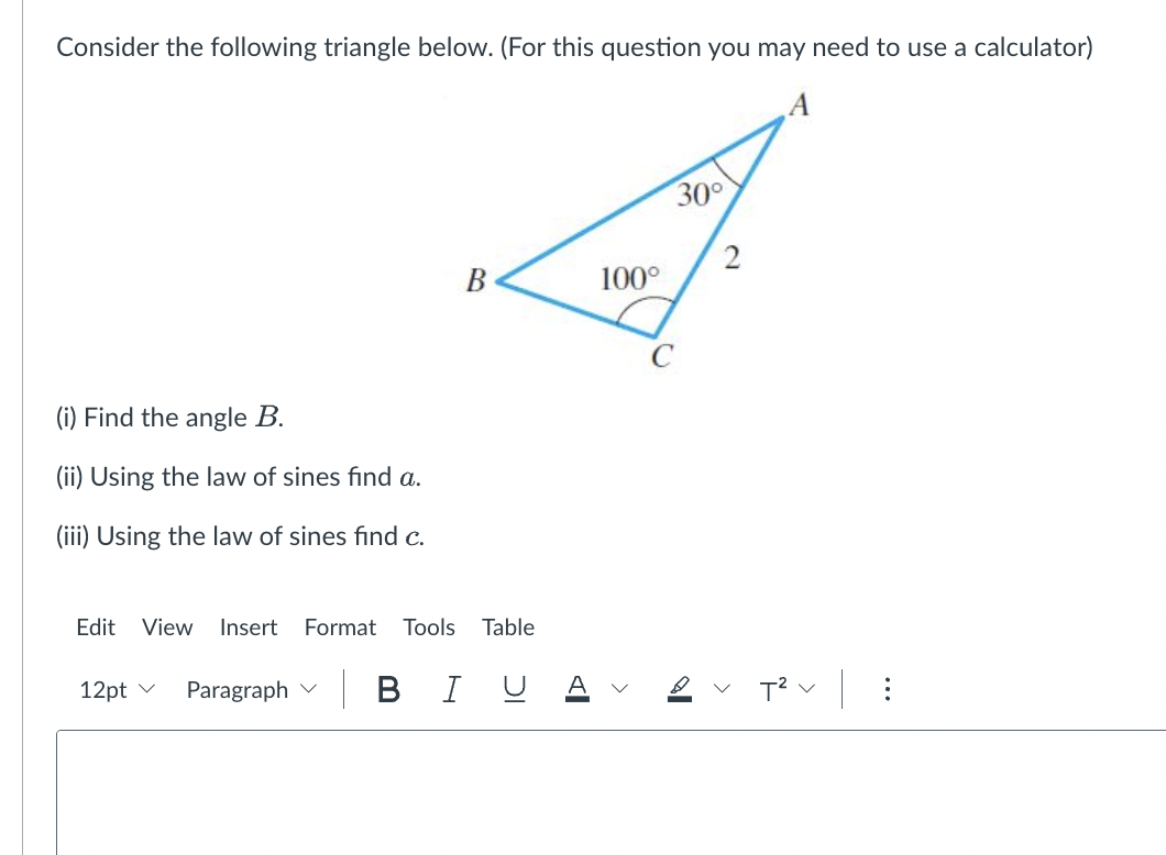 Solved Consider the following triangle below. (For this | Chegg.com