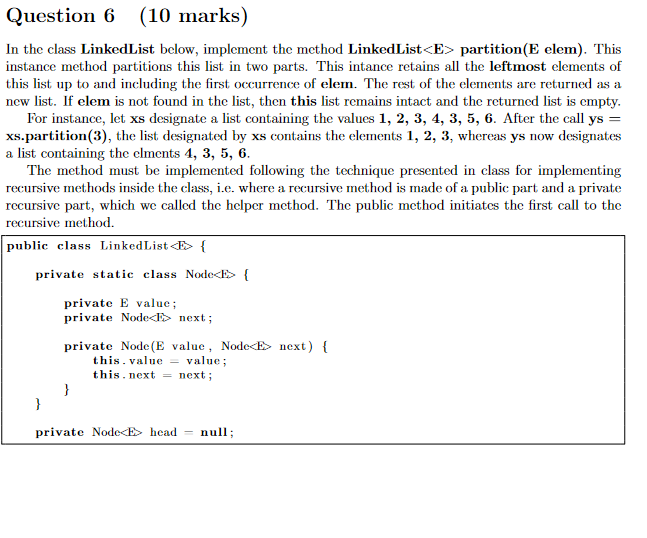 Solved Question 6 (10 marks) In the class Linked List below, | Chegg.com