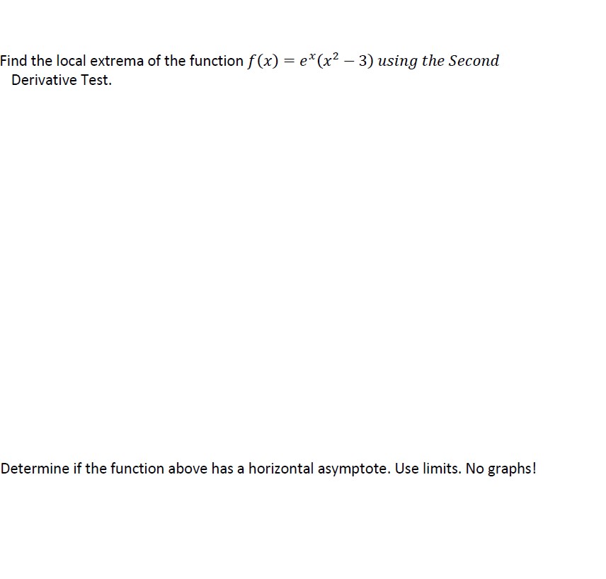 Solved Find the local extrema of the function f(x)=ex(x2−3) | Chegg.com
