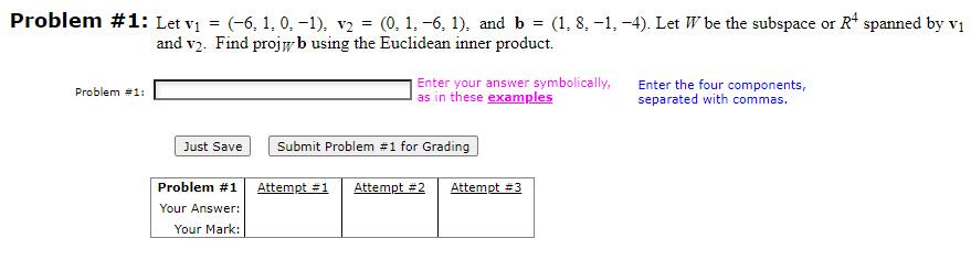 Solved Problem \# 1: Let v1=(−6,1,0,−1),v2=(0,1,−6,1), and | Chegg.com